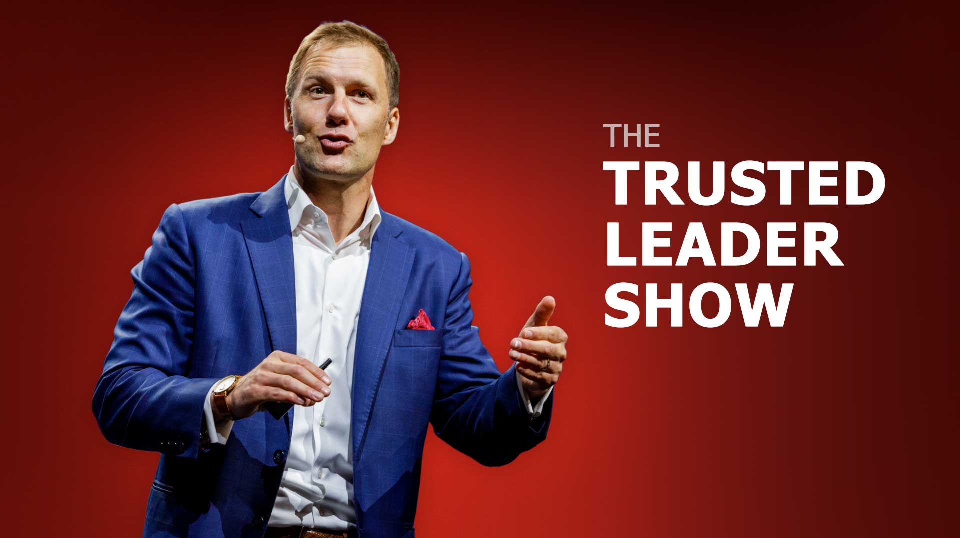 Trusted Leader Show - David Horsager